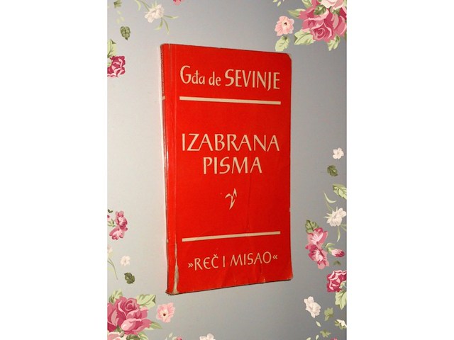 Izabrana pisma - Gospođa de Sevinje