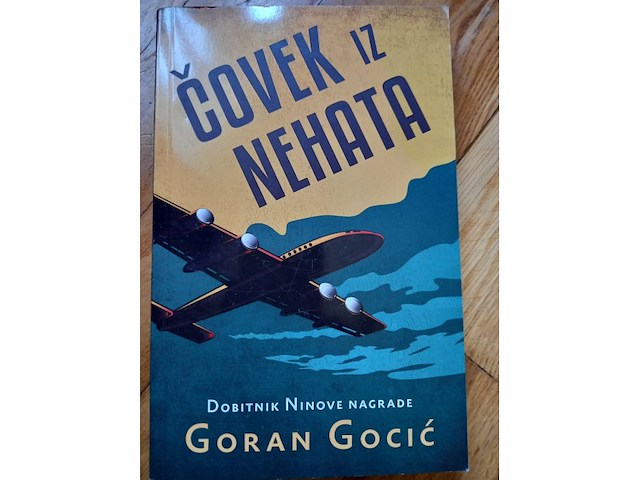 ČOVEK IZ NEHATA, Goran Gocić