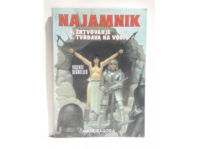 Najamnik - Žrtvovanje - Tvrđava na vodi