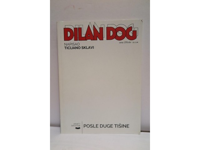 DILAN DOG 153 - POSLE DUGE TIŠINE - TICIJANO SKALVI