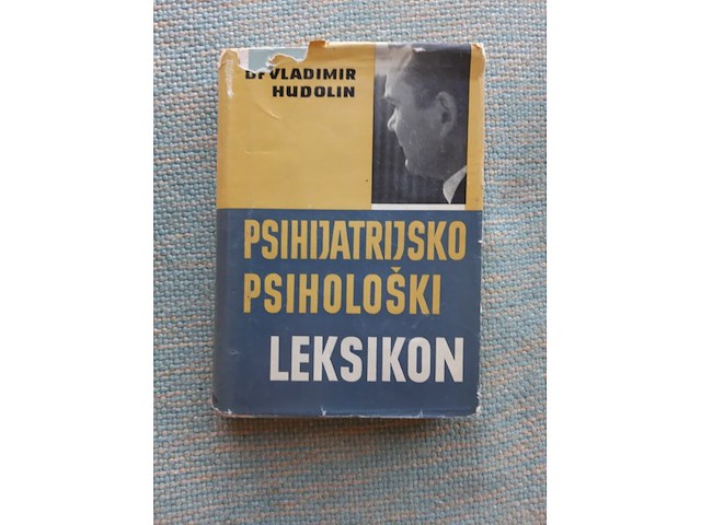 Vladimir Hudolin Psihijatrijsko psihološki leksikon