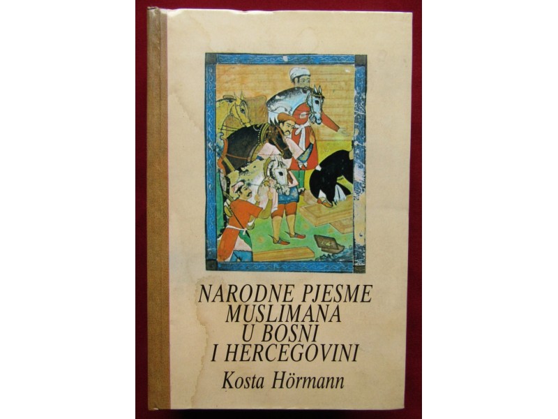 Narodne Pjesme Muslimana U Bosni i Hercegovini-Hormann