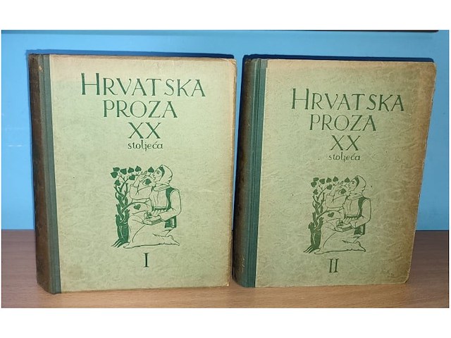 HRVATSKA PROZA XX STOLJEĆA 1 i 2