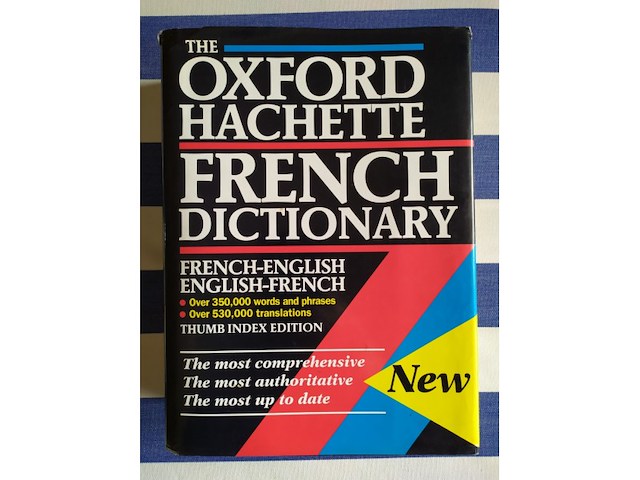 Oxford Hachette French Dictionary / francusko engleski