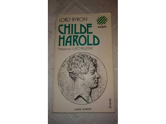Childe Harold - Lord Byrone, prepevao Luko Paljetak