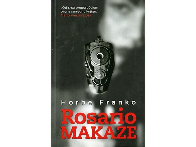 Rosario Makaze - Horhe Franko