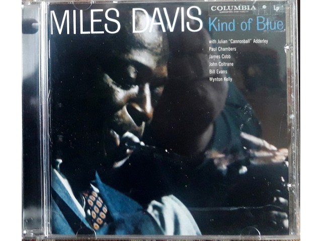 CD: MILES DAVIS - KIND OF BLUE (EU PRESS)