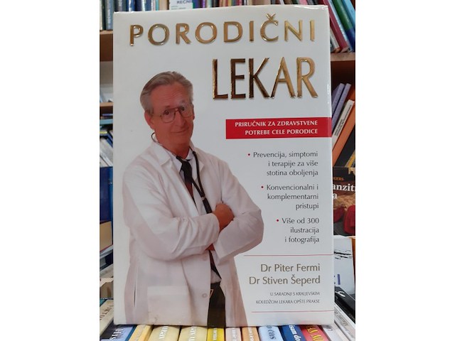 PORODIČNI LEKAR - Piter Fermi, Stiven Šepard