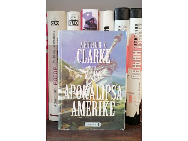 APOKALIPSA AMERIKE  Arthur C. Clarke, Mike