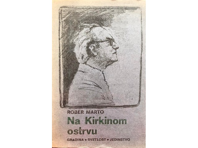 Na Kirkinom ostrvu - Rober Marto