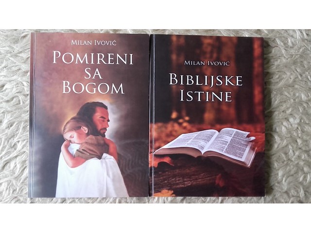Milan Ivović - Biblijske istine / Pomireni s Bogom