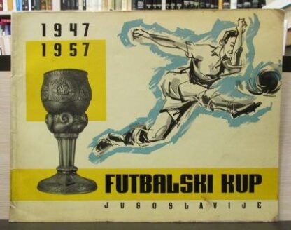 FUTBALSKI KUP JUGOSLAVIJE (1947-1957) – VASA STOJKOVIĆ