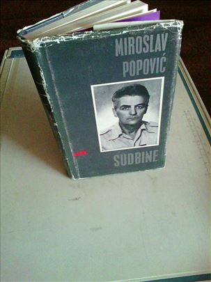Miroslav Popovic, Sudbine, roman, Nolit, Beograd,