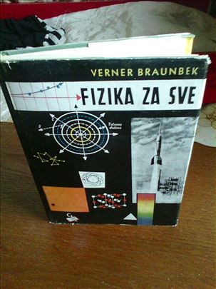 Verner Braunbek, Fizika za sve, prevod sa nemackog