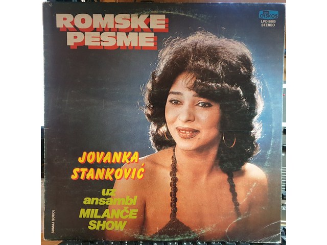 Jovanka Stanković Uz Ansambl Milanče S.–Romske Pesme