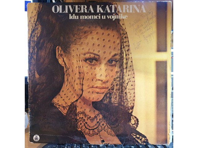 Olivera Katarina ‎– Idu Momci U Vojnike, LP