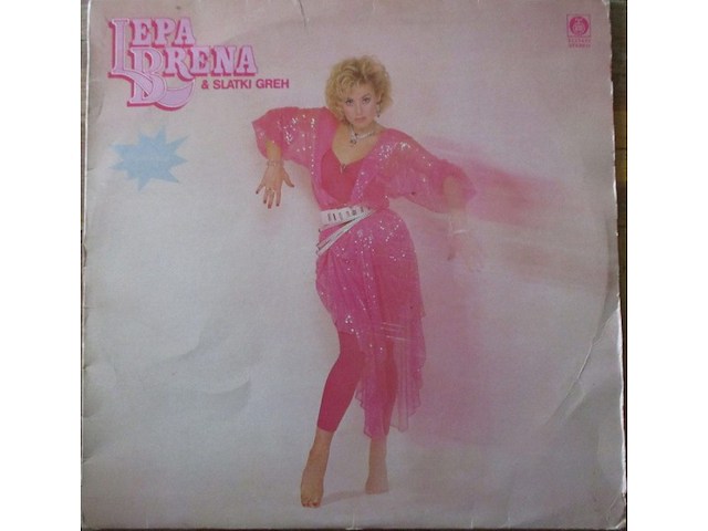 Lepa Brena-Lepa Brena &; Slatki Greh LP (1984)