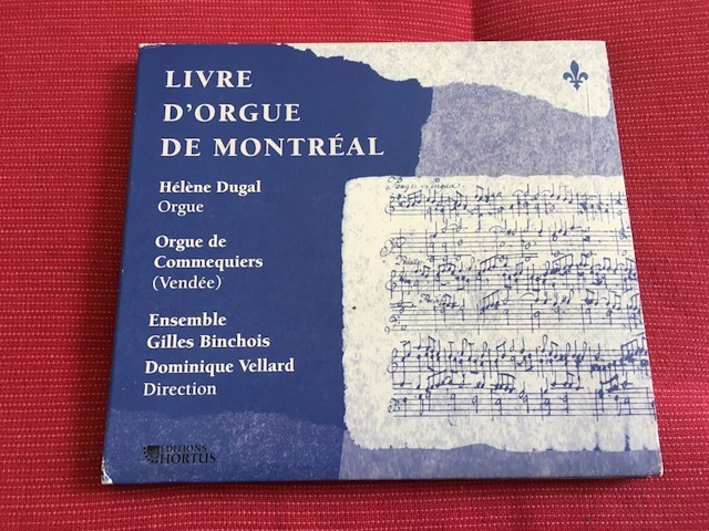 CD - Livre d`Orgue de Montreal