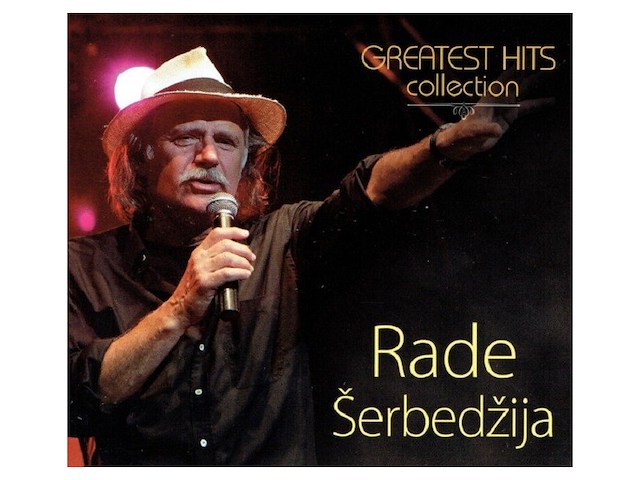 Rade Šerbedžija – Greatest Hits Collection