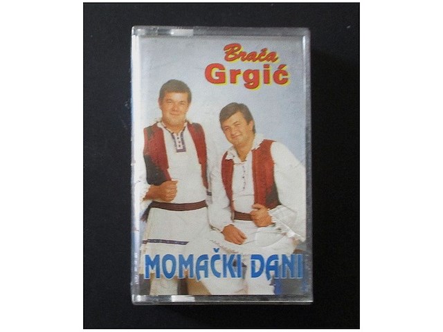Braca Grgic-Momacki Dani Kaseta (1994)