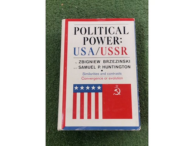 Political Power: USA vs USSR by Zbigniew Brzezinski