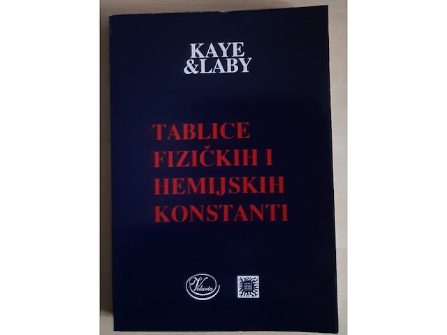 Tablice fizičkih i hemijskih konstanti Kaye i Laby NOVA
