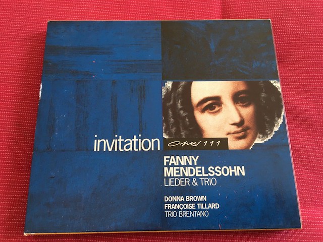 CD - Fanny Mendelssohn Lieder &; Trio