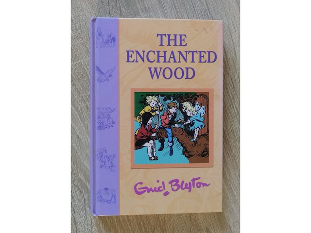 The Enchanted Wood Blyton Enid