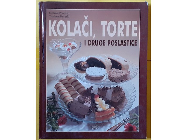 Kolači , torte i druge poslastice  Poncova  Horecki