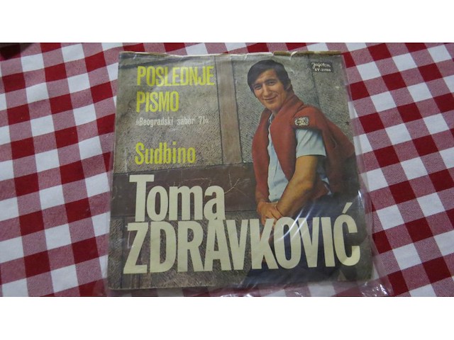 Toma Zdravković - Poslednje pismo