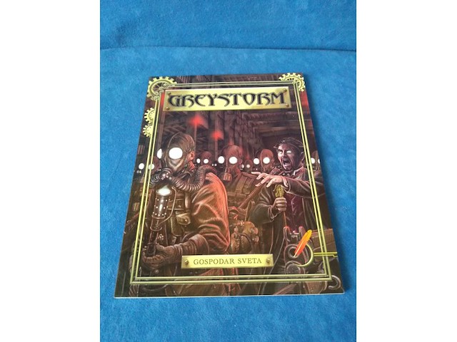 GREYSTORM - BROJ 9 – GOSPODAR SVETA - PHOENIX PRESS