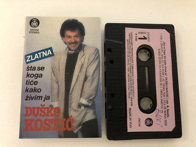 Duško Kostić – Šta Se Koga Tiče Kako Živim Ja