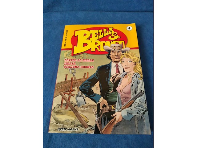 BELLA I BRONCO  4 – STRIP AGENT