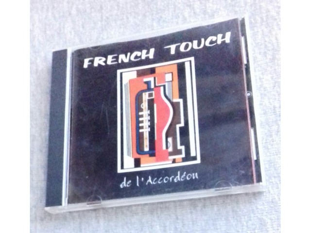 CD FRENCH TOUCH De l` Accordeon