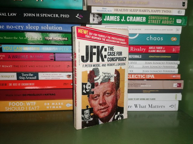 JFK, The Case for Conspiracy