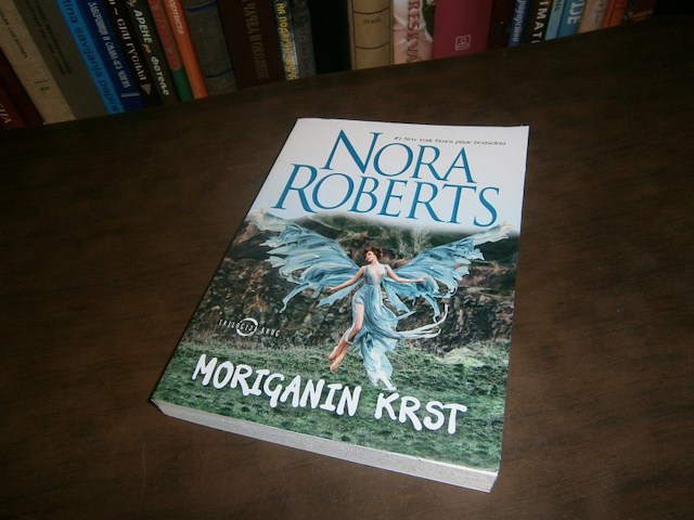 Nora Roberts - Moriganin krst