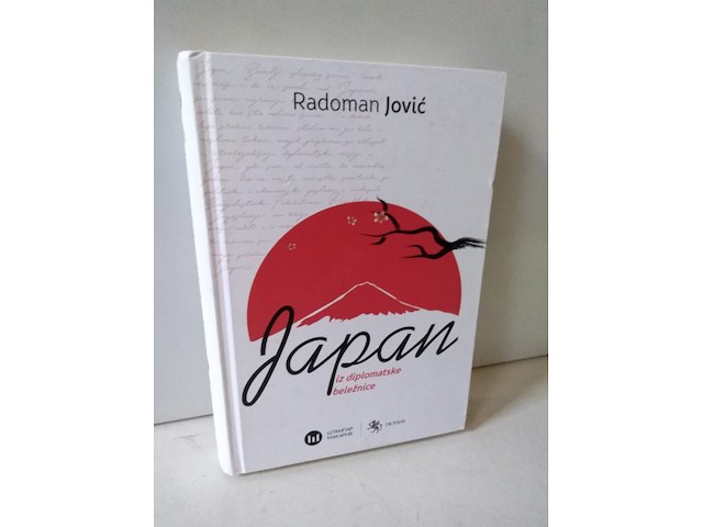 JAPAN IZ DIPLOMATSKE BELEŽNICE - Radoman Jović