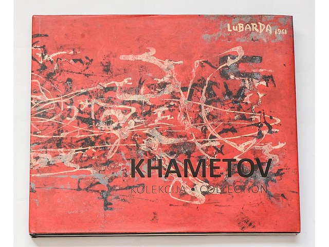 Kolekcija - KHAMETOV