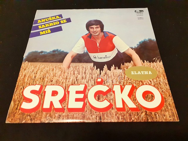 SREĆKO - Anuška, sakrio se miš (MINT)