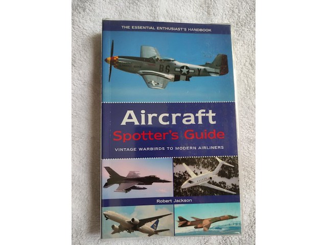 Aircraft Sptter`s Guide,Robert Jackson