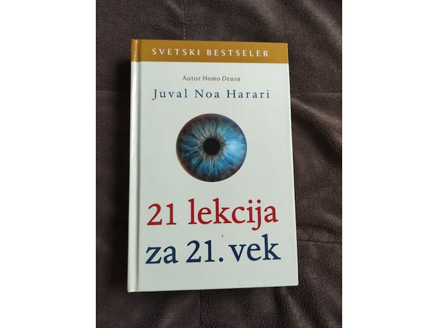 21 lekcija za 21. vek,Juval Noa Harari