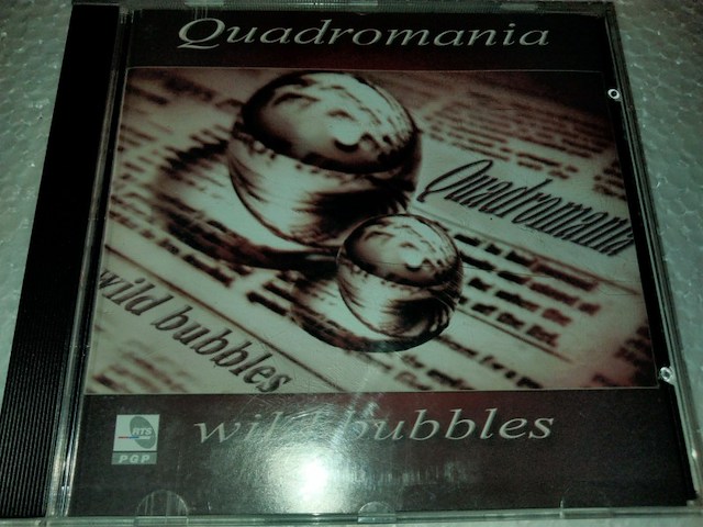 Quadromania – Wild Bubbles