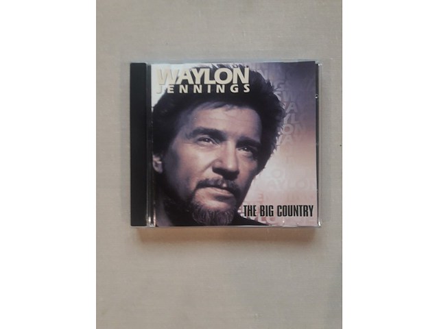 Waylon Jennings - The Big Country