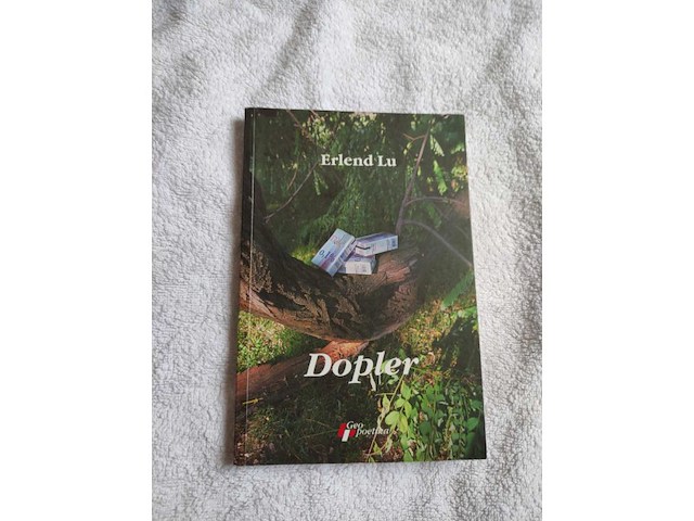 Dopler,Erlend Lu