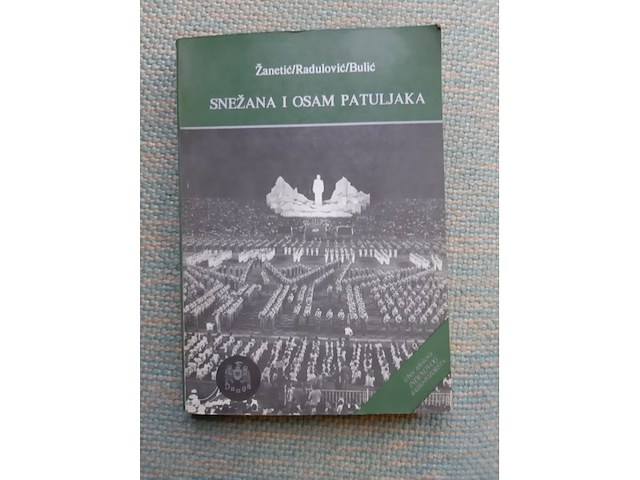 Žanetić Radulović Bulić Snežana i osam patuljaka