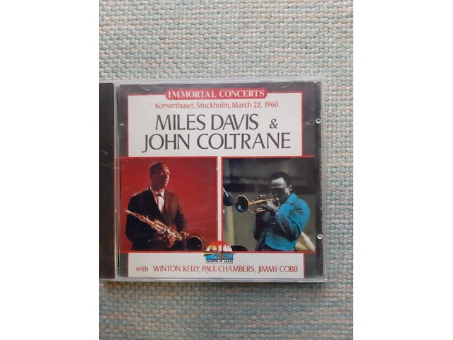 Miles davis and John Coltrane Im mortal concerts