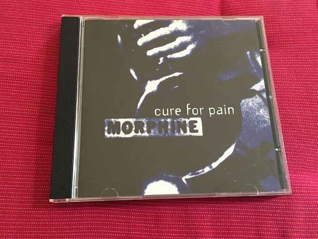 CD - Morphine - Cure For Pain