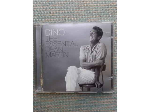 Dino The Essential Dean Martin
