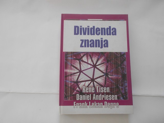 Dividenda znanja, Rene Tisen,D.Andriesen,F.L.Depre,