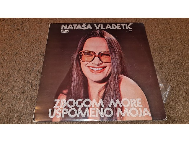 Nataša Vladetić - Zbogom more uspomeno moja